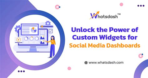 Unlock The Power Of Custom Widgets For Social Media Dashboards