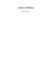 A Byte Of Python Swaroop C H Free Download Borrow And Streaming Internet Archive