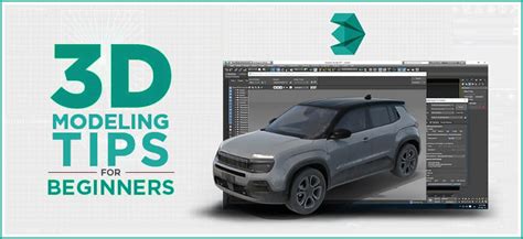 Top 3d Modeling Tips For Beginners