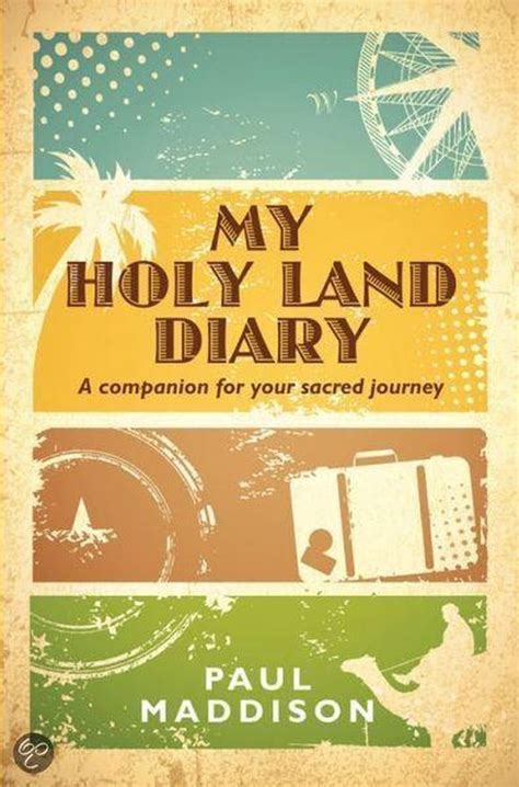 My Holy Land Diary Paul Maddison 9781848676411 Boeken