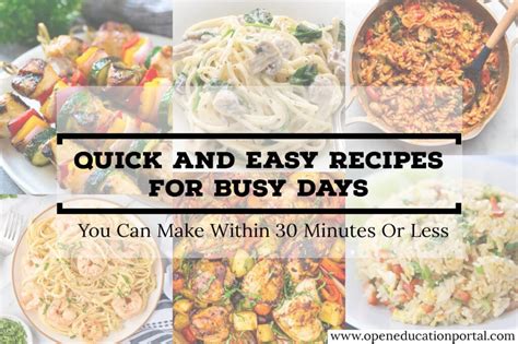 Quick And Easy Recipes For Busy Days You Can Make Within 30 Minutes