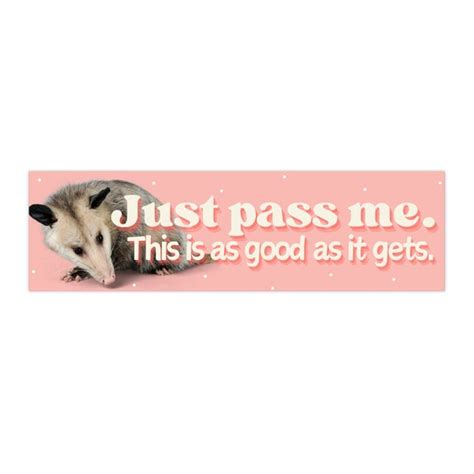 Just Pass Me Bumper Sticker Etsy