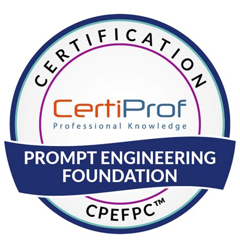 Prompt Engineering Foundation Professional Certification Cpefpc