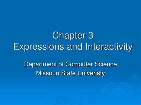 Ppt Chapter 3 Expressions And Interactivity Powerpoint Presentation
