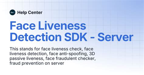 Face Liveness Detection Sdk Server Help Center