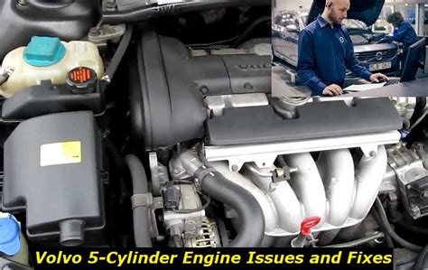 Volvo 5 Cylinder Engine Problems Common Issues And Solutions