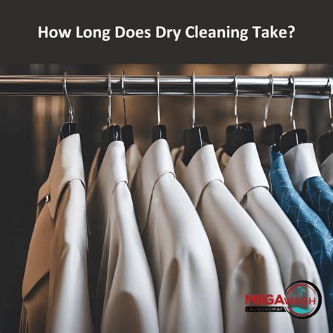 How Long Does Dry Cleaning Take Megawash Laundry