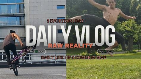 Raw Reality Calisthenics Tricking And BMX Flatland 7 YouTube