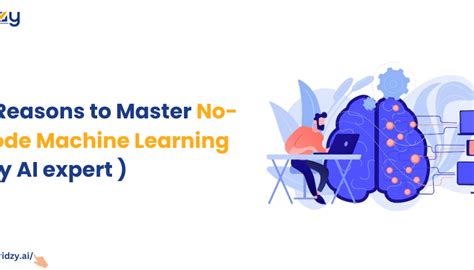 5 Reasons To Master No Code Machine Learning By AI Expert