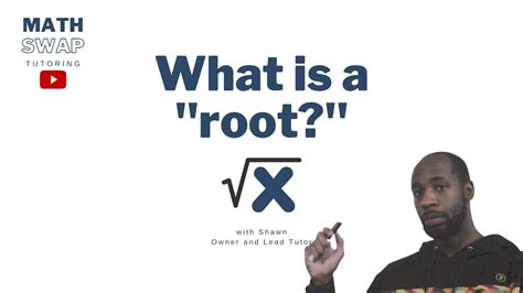 What Is A Root Algebra 1 Youtube What Is A Root Algebra 1 Youtube