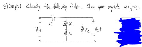Solved 320pts Classify The Following Filter Show Your
