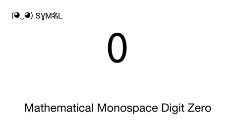 𝟶 Mathematical Monospace Digit Zero Symbol Meaning Copy And Paste