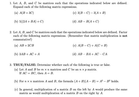 Solved 1 ﻿let A ﻿b ﻿and C Be Matrices Such That The