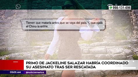 Primo De Jackeline Salazar Coordinó Asesinato De Empresaria Luego Del