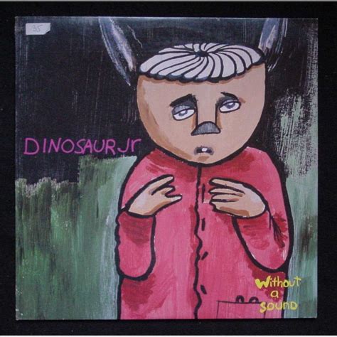 Without A Sound By Dinosaur Jr Lp With Themroc Ref115901210