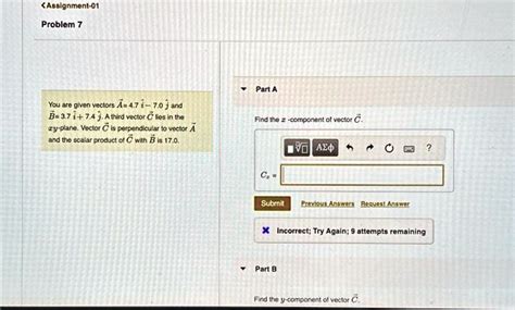 You Are Given Vectors A⃗ 4 7î 7 0ĵ And B⃗ 3 7î 7 4ĵ A Third Vector C⃗ Lies In The Xy