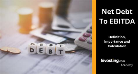 Net Debt To EBITDA Ratio Definition Importance More