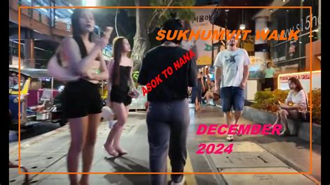 Bangkok Thailand Sukhumvit Asok To Nana Walking Tour Youtube