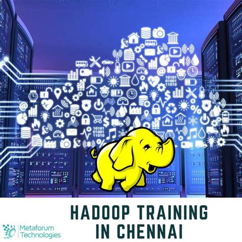 Metaforum Technologies Offers The Best Hadoop Training In Chennai