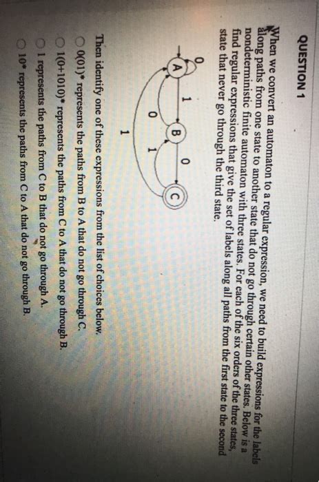 solved question 1 when we convert an automaton to a regular