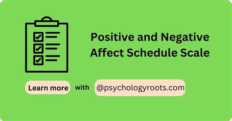 Positive And Negative Affect Schedule Scale Psychology Roots