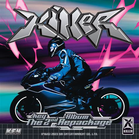 Killer The 2nd Album Repackage》 Key的专辑 Apple Music