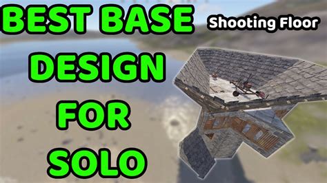 The Best Solo Base Design With Shooting Floor In Rust Youtube