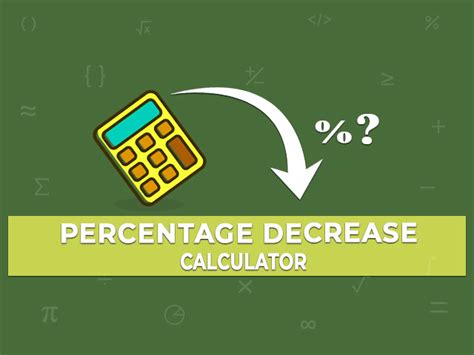 Percentage Decrease Calculator
