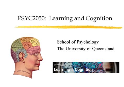 psyc2050 lecture 1 intro 2024 sem2 ped1 psyc2050 learning and cognition school of psychology
