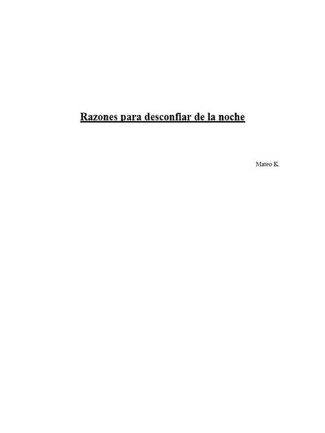 Razones Para Desconfiar De La Noche Pdf