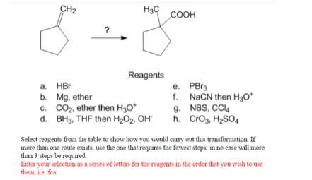 Solved Select Reagents From The Table To Show How You Would Carry