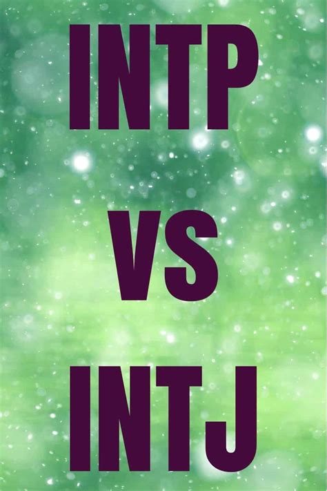Intp Vs Intj Pesonality Guru