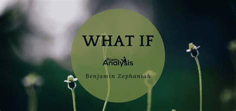 What If By Benjamin Zephaniah Poem Analysis