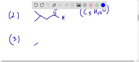 Solved 2 20 Write Bond Line Formulas For A Four Aldehydes And B Three Ketones That Have The