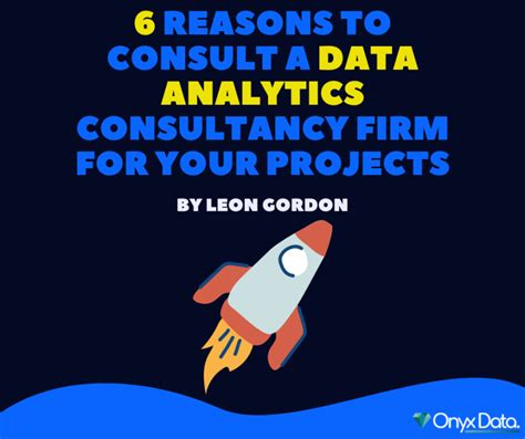 Top 6 Reasons To Consult A Data Analytics Consultancy Firm For Your