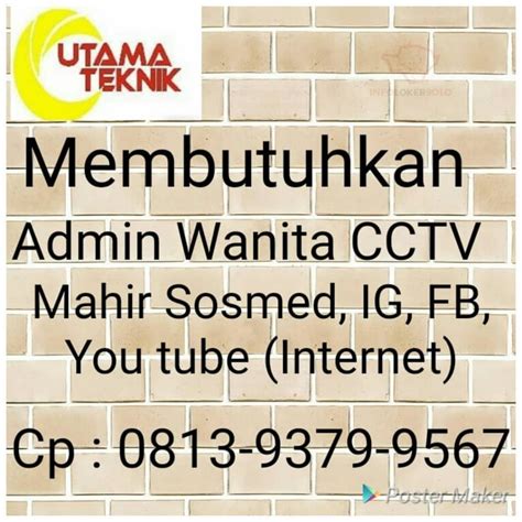 Lowongan Kerja Admin Perusahaan CCTV Di Solo INFO LOKER SOLO