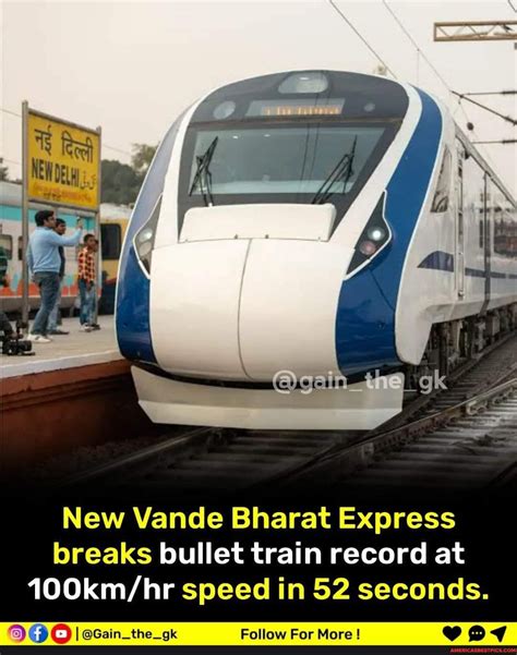 New Vande Bharat Express Breaks Bullet Train Record At Speed In 52