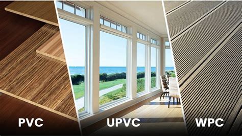 Different Types Of Pvc Upvc And Wpc