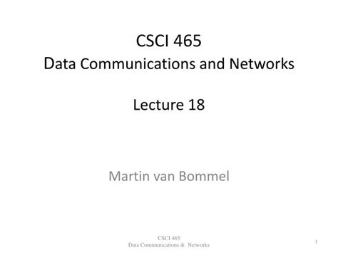 Ppt Csci 465 D Ata Communications And Networks Lecture 18 Powerpoint Presentation Id4572733