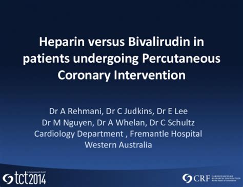 Heparin Versus Bivalirudin In Patients Undergoing Percutaneous Coronary