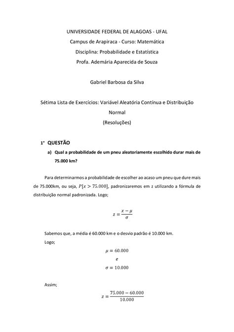 Lista de exercícios Variável aleatória contínua e Distribuição Normal
