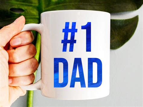 Number 1 Dad Mug Fathers Day Mug Funny Dad Mug Daddy Mug Etsy
