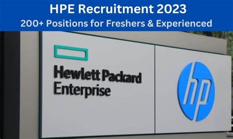 Hpe Recruitment 2023 200 Positions For Freshers And Experienced