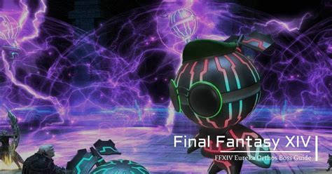 Ffxiv Eureka Orthos Boss Guide