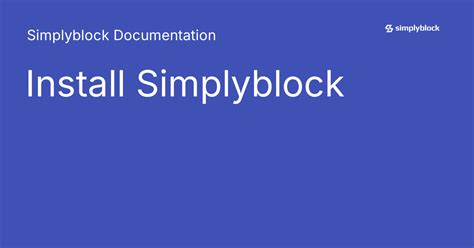 Install Simplyblock Simplyblock Documentation