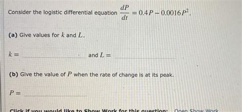 Solved Consider The Logistic Differential Equation Dp 0 4p