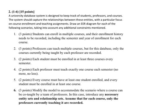 solved 1 6 [15 points]a university database system is designed
