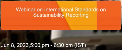 Webinar On International Standards On Sustainability Reporting