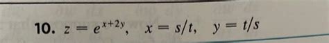 Solved 7 Suppose Z F X Y Where X G S T And Y H S T Are