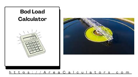 Bod Load Calculator Area Calculators